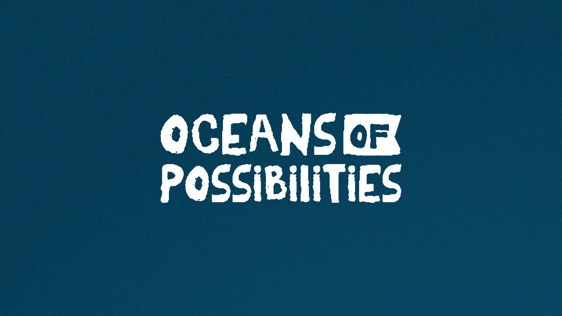 Oceans of Possibilities - Gulf of Maine Research Institute