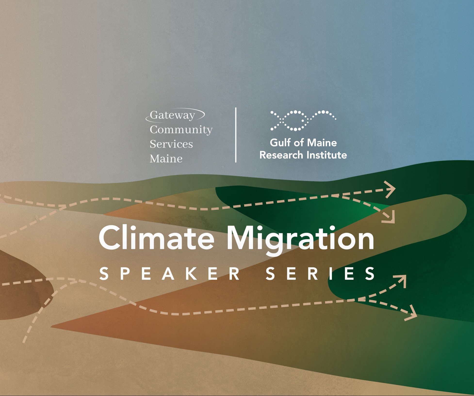 Climate Migration Speaker Series - Gulf of Maine Research Institute